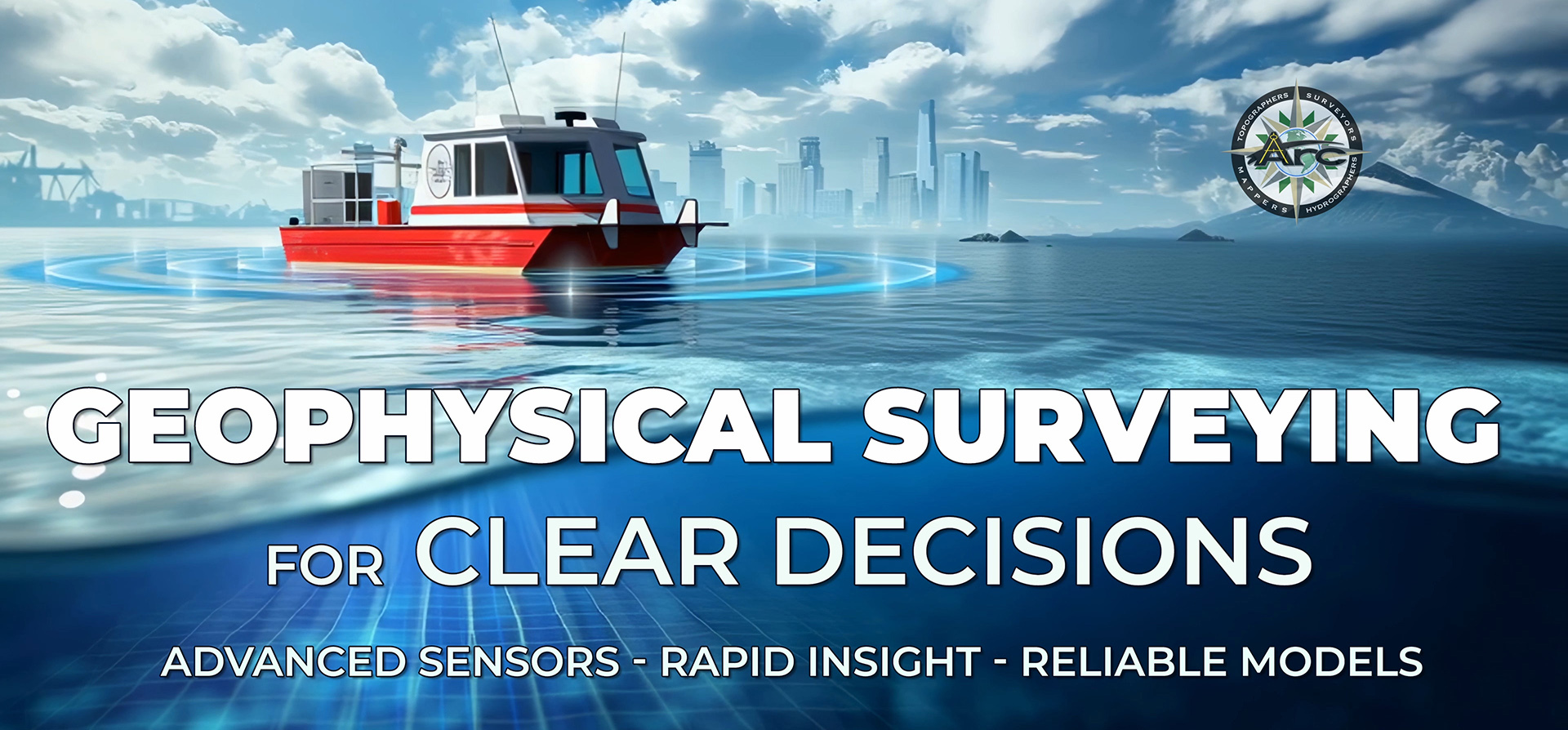 Geophysical Surveying for Clear Decisions: Advanced Sensors, Rapid ...